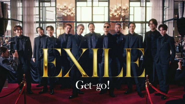 EXILE、最新曲「Get-go!」MV公開 “今”のEXILEのリアルな輝きに注目（CDJournal） - Yahoo!ニュース